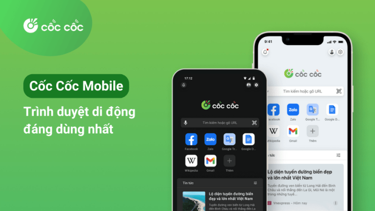 Điều gì khiến Cốc Cốc Mobile là trình duyệt di động đáng dùng nhất