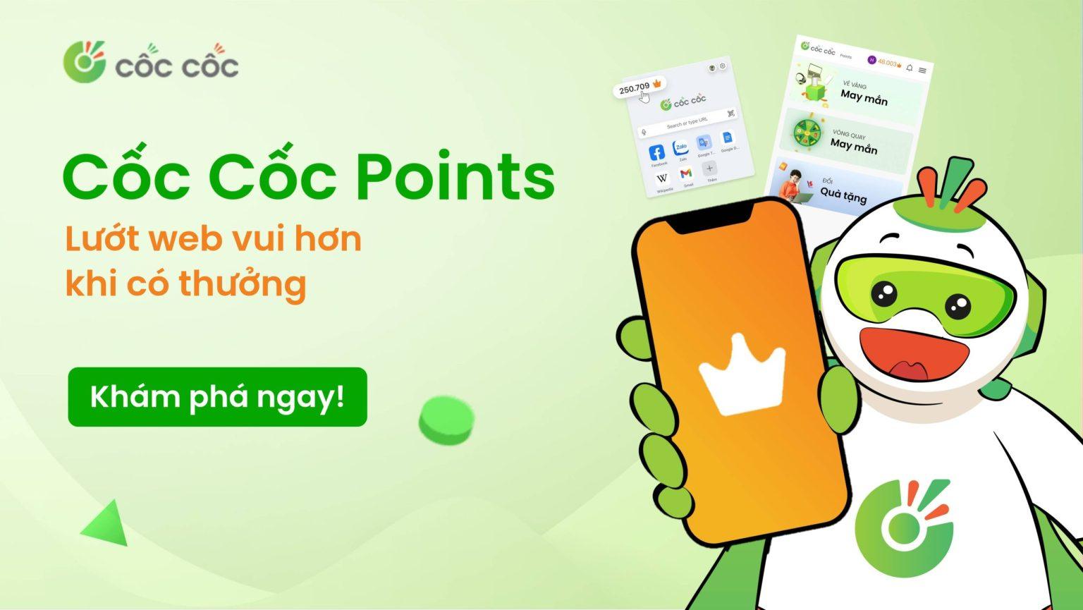 Chỉ cần online, lập tức có quà với Cốc Cốc Points! - Blog Cốc Cốc