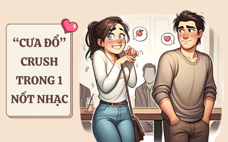 Crush là gì? Cách "cưa đổ" Crush trong một nốt nhạc - Blog Cốc Cốc