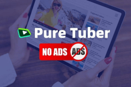 Ứng dụng Pure Tuber là gì? Cách tải về điện thoại