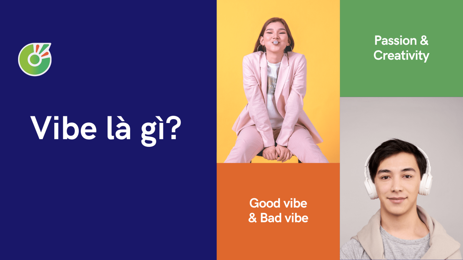 Vibe là gì? Tìm hiểu về summer vibe, boyfriend vibe, morning vibe