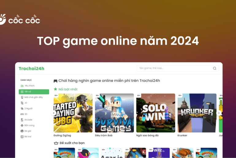 Top 10 trò chơi online hay nhất cho mọi lứa tuổi